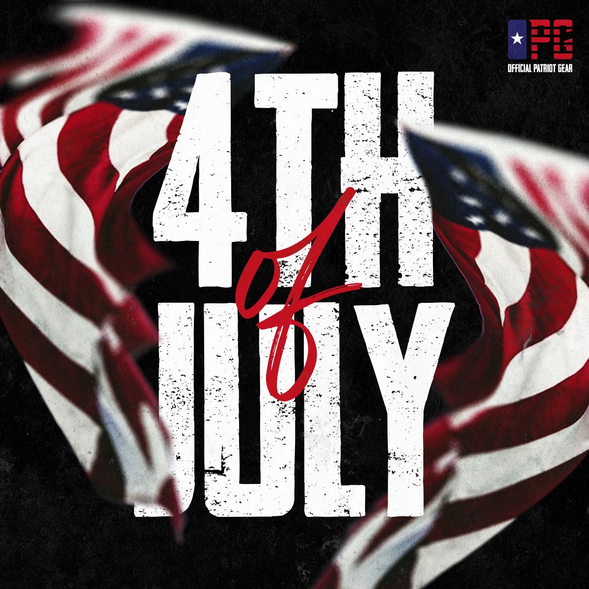 4th of July 2025 – OFFICIAL PATRIOT GEAR